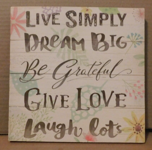 Live Simply, Dream Big, Be Grateful, Give Love, Laugh Lots - Wall ...