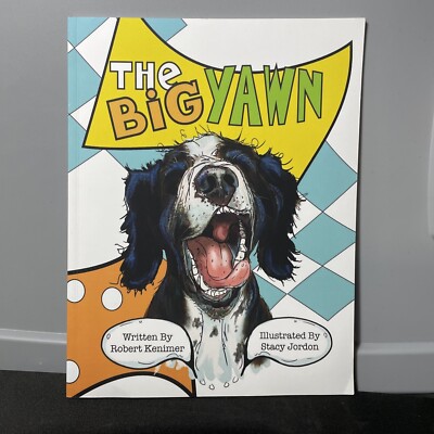 The Big Yawn by Robert Kenimer (2022),signed | eBay