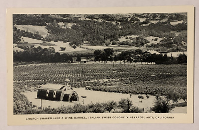 Italian Swiss Colony Vineyards, Asti California, C.A Postcard | eBay
