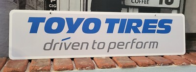 TOYO TIRES Aluminum Sign 6" x 24" | eBay