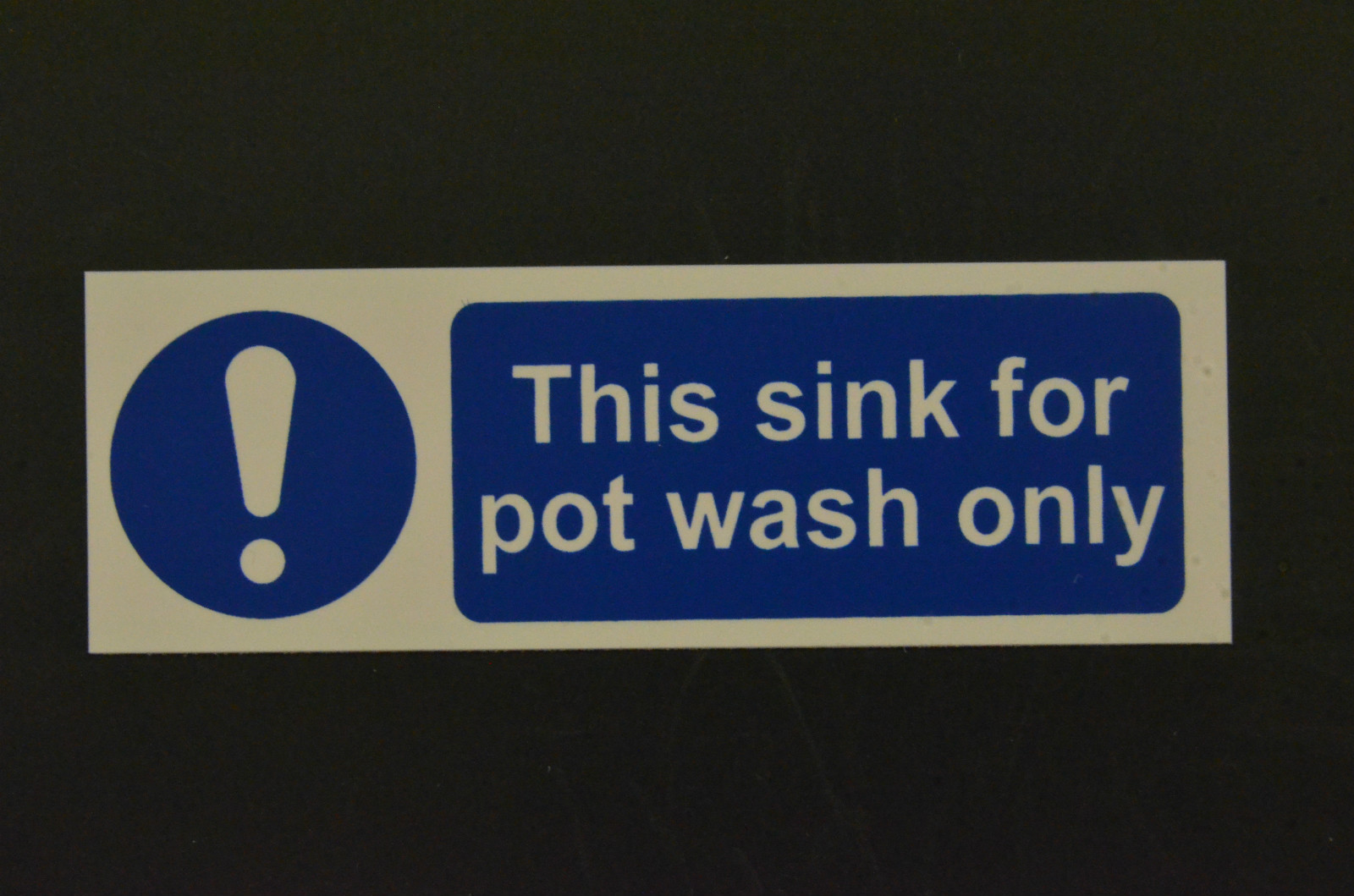 THIS SINK FOR POT WASH ONLY sign or sticker 150mmx50mm food & hygiene ...