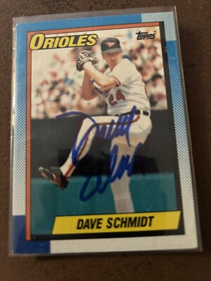 Dave Schmidt - Baltimore Orioles 1990 Topps AUTOGRAPHED | eBay