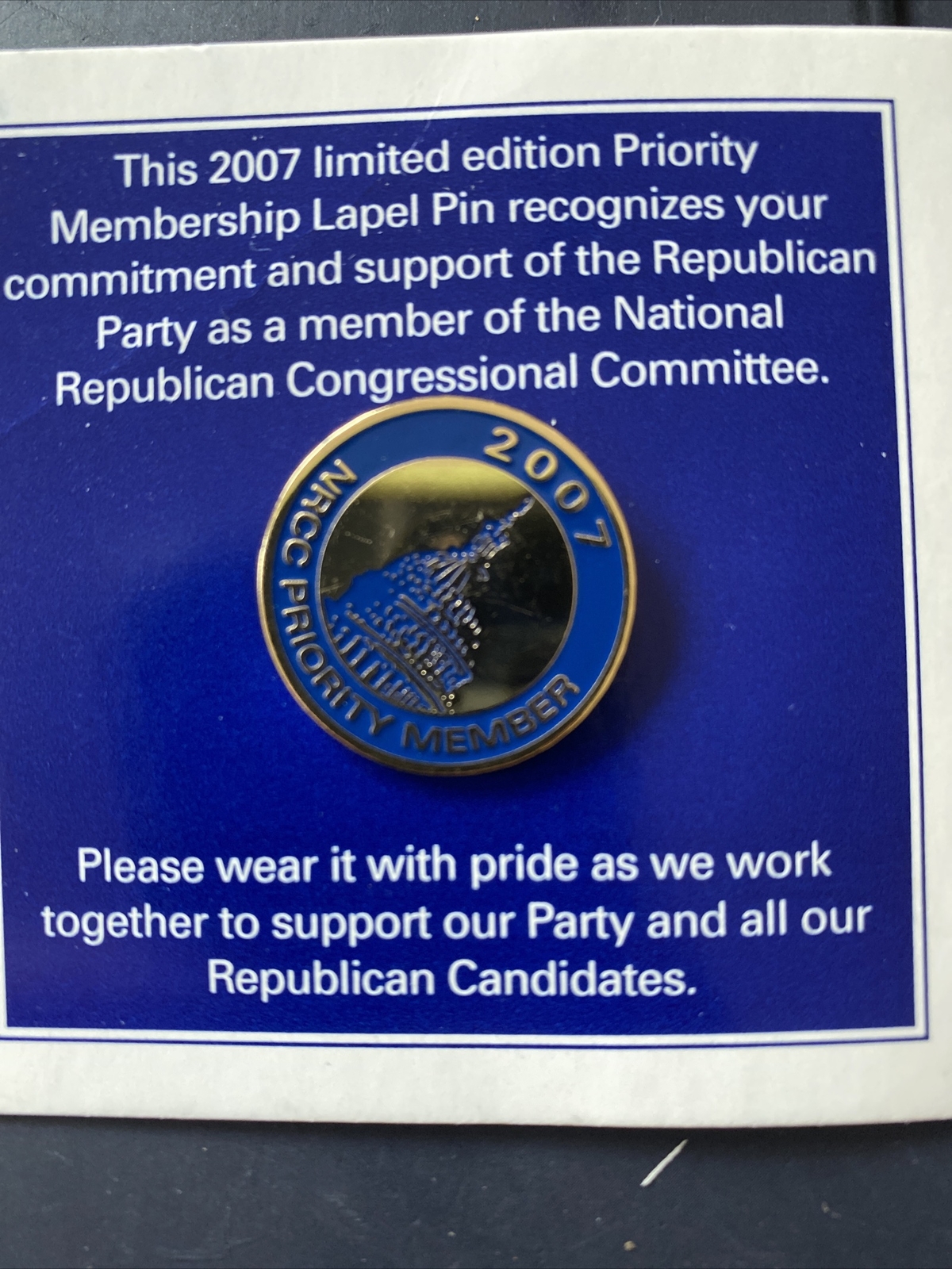 2007 NRCC Priority Member Lapel Pin National Republican Congressional ...