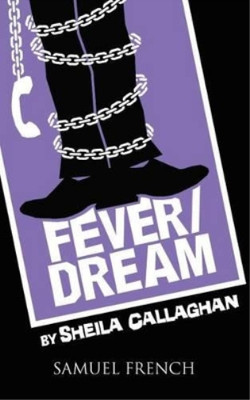 Sheila Callaghan Fever/Dream (Paperback) 9780573699245 | eBay