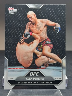 Alex Pereira Wins Title 2nd Fastest KO 2025 UFC Topps NOW Card 31 | eBay