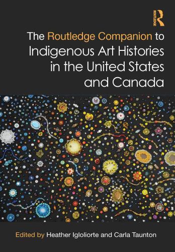 Routledge Art History and Visual Studies Companions Ser.: The Routledge ...