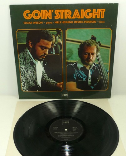 EDGAR WILSON & NIELS PEDERSEN "Goin' Straight" german 70s MPS LP Bossa ...