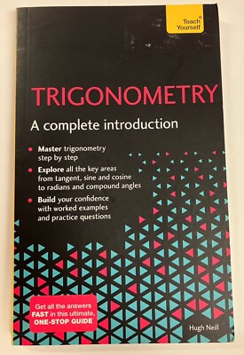 Trigonometry: A Complete Introduction [Teach Yourself] by Neill, Hugh ...