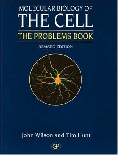 Biologie Moléculaire De La Cellule : Le Livre Des Problèmes Tim, Wilson ...