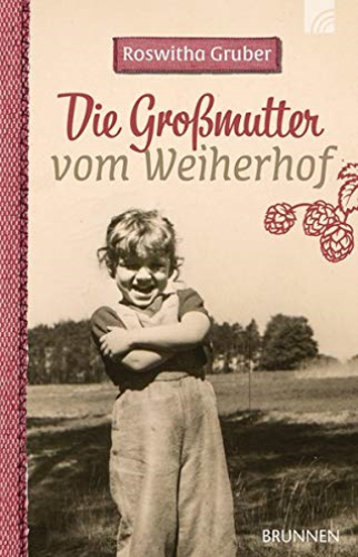 Gruber, R Grobmutter Vom Weiherhof - (German Import) Book NEUF ...