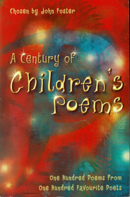 A Century of Children's Poems by John Foster SC VGC 9780007140015| eBay