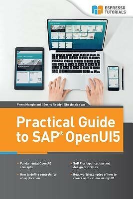 Practical Guide to SAP Openui5 by Reddy, Seshu -Paperback | eBay Australia