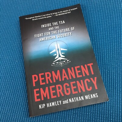 Permanent Emergency : Inside the TSA... l PB l ©2012 9781137278326| eBay