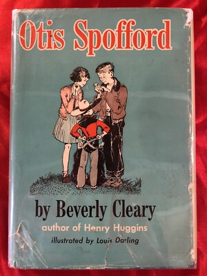 SIGNED!! Otis Spofford - Beverly Cleary 1953 HCDJ 1st Ed Louis Darling ...