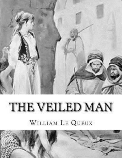 The Veiled Man 9781546860488| eBay