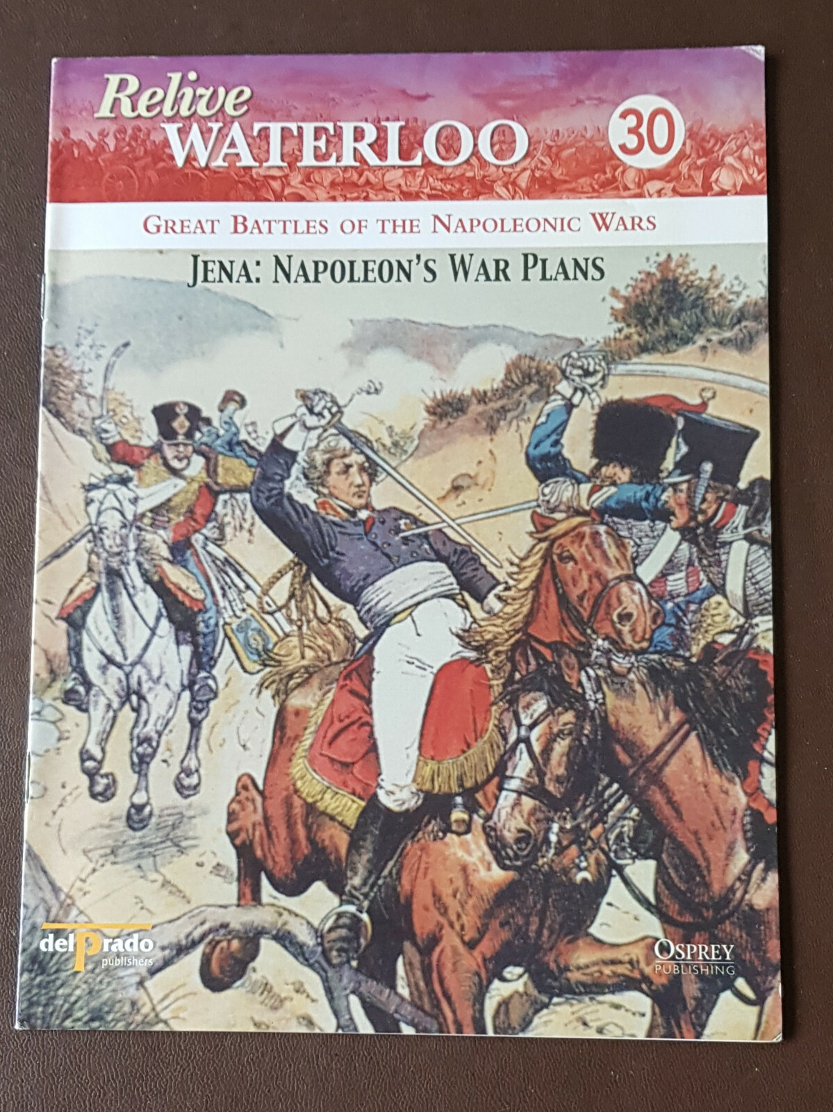 Del Prado RELIVE WATERLOO , Great Battles of The Napoleonic Wars ...