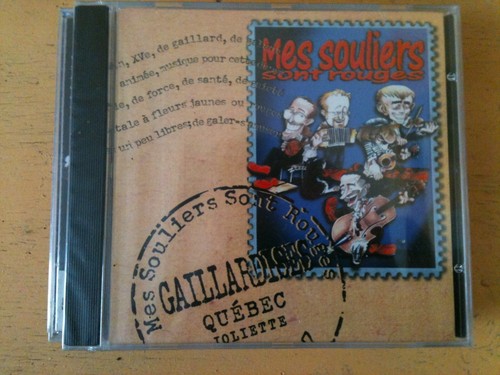 cd mes souliers sont rouges gaillardises quebec | eBay