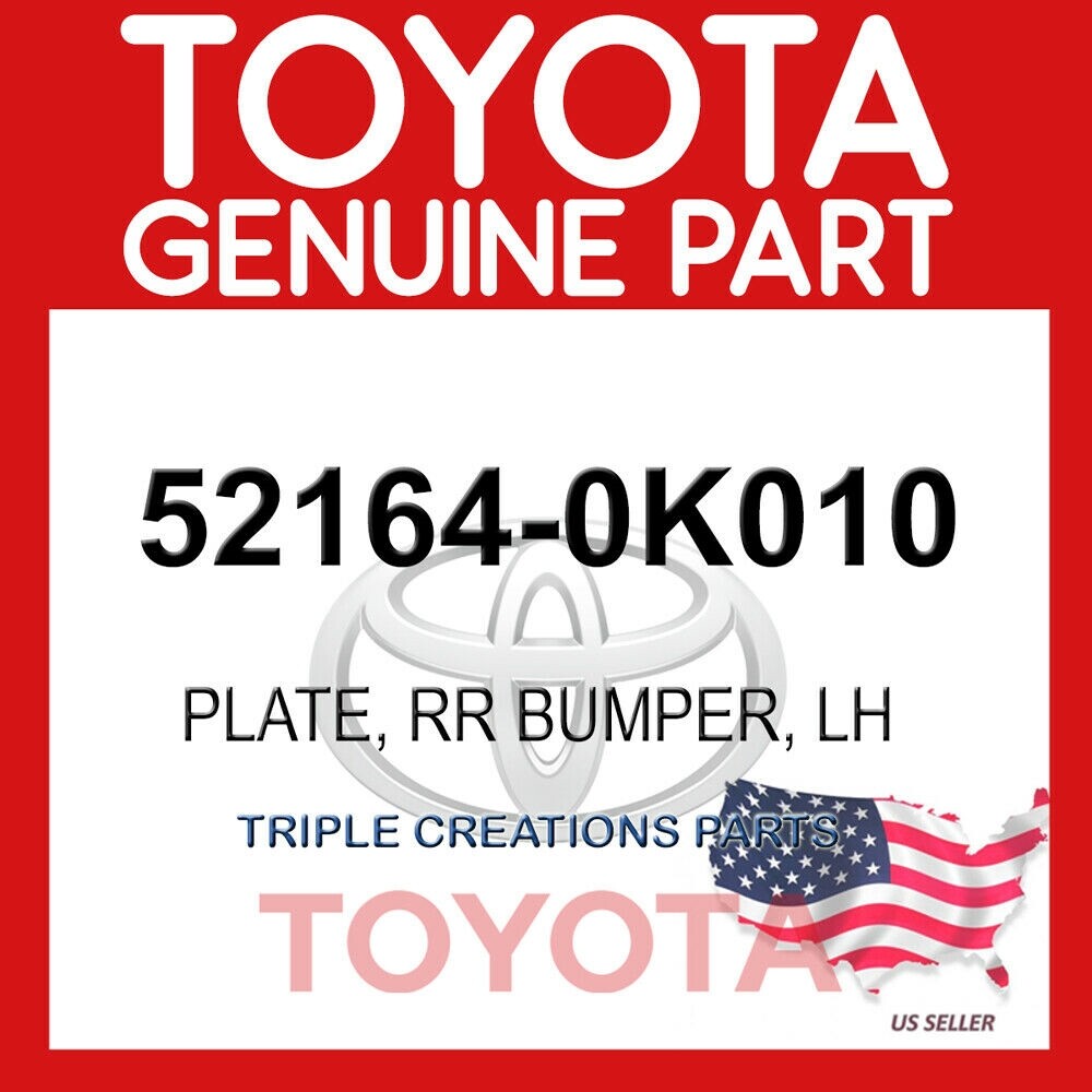 521640K010 Genuine Toyota Plate Rr Bumper LH 52164-0K010 OEM | eBay
