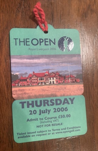 2006 British Open Ticket Thursday July 20th Tiger Woods Win #49 Major ...