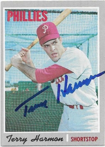 TERRY HARMON Autographed Signed 1970 Topps card Philadelphia Phillies ...