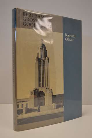 Bertram Grovsvenor Goodhue by Richard Oliver HC 2nd Printing ...