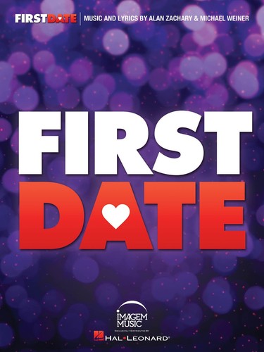 First Date Musical Vocal Selections Piano Sheet Music Lyrics Chords 14 ...