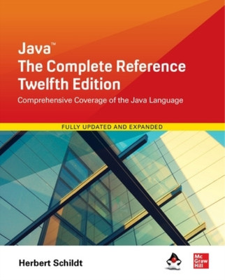 Herbert Schildt Java: The Complete Reference, Twelfth Edition (Poche) | eBay