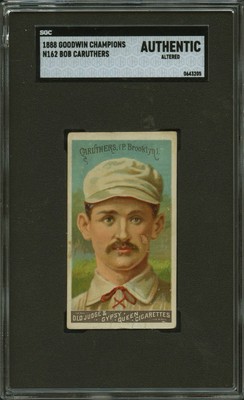1888 N162 Goodwin Champions Bob Caruthers SGC A | eBay