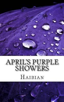 April's Purple Showers by Haibian (2015, Trade Paperback) for sale ...