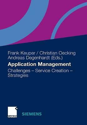 Application Management: Challenges - Service Creation - Strategies by ...