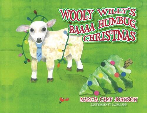 Wooly Willys Baaaa Humbug Christmas - Paperback By Johnson, Marcia Camp ...
