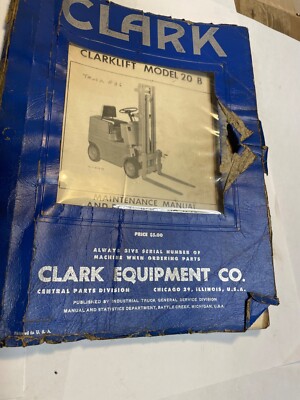 Clark C20B Forklift Lift Truck Maintenance and Parts Manual No.X4B | eBay