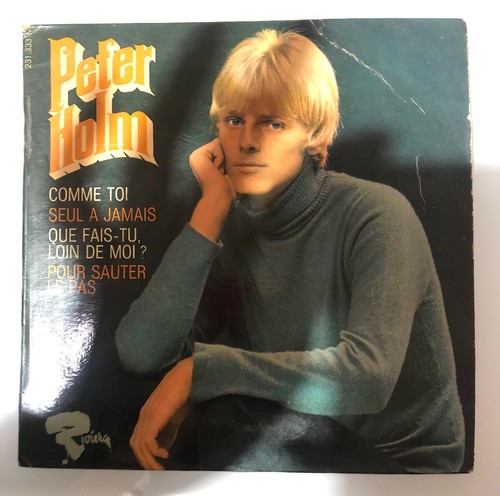 Peter Holm Comme Toi Seul Chaque Jamais 45 Tours France Press | eBay