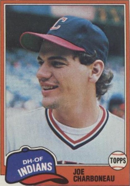 1981 Topps - #13 Joe Charboneau (RC) for sale online | eBay