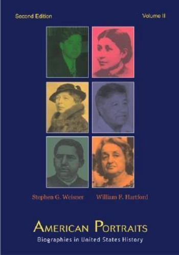 American Portraits Vol. 2 : Biographies in United States History by ...