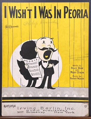 1925 "I WISH'T I WAS IN PEORIA" ART COVER SHEET MUSIC - NOVELTY SONG ...