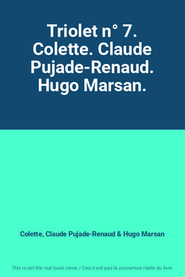 Triolet n° 7. Colette. Claude Pujade-Renaud. Hugo Marsan. | eBay