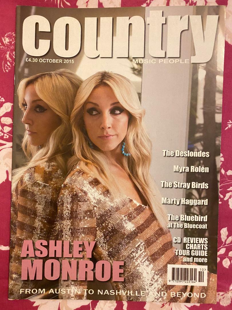 COUNTRY MUSIC PEOPLE MAGAZINE FEATURING ASHLEY MONROE/MYRA ROLEN /THE ...