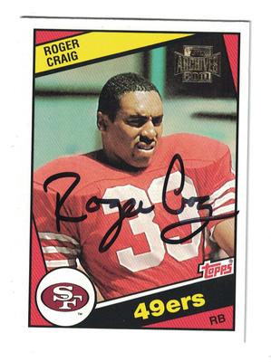 Roger Craig AUTOGRAPHED 2001 TOPPS ARCHIVES 1984 ROOKIE FOOTBALL CARD ...