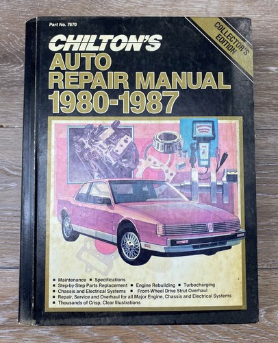 Chilton's Auto Car Repair Manual 1980-1987 Collectors Edition #7670 ...