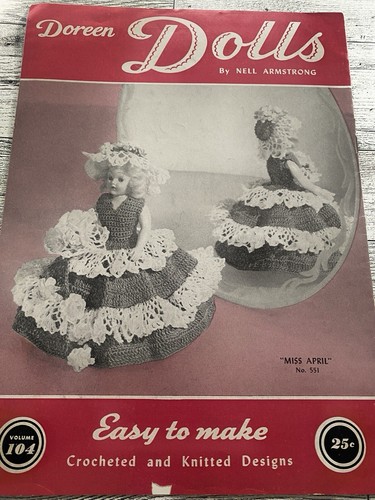 Doreen Dolls by Nell Armstrong Vol 104 Easy Crochet/Knitting Patterns ...