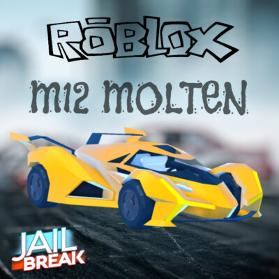 M12 Molten - Jailbreak Car ️Fast Delivery ️ | eBay