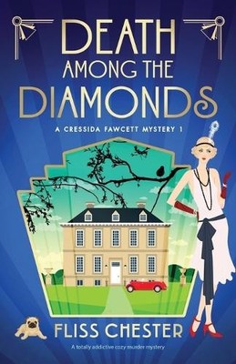 Fliss Chester Death Among the Diamonds (Tascabile) Cressida Fawcett ...