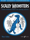 Scaley Monsters for Cello: Scales Without Tears for Young Cellists ...
