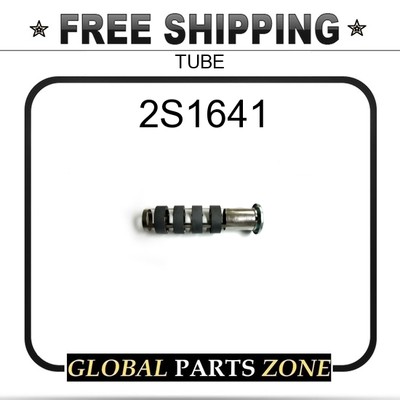 2S1641 - TUBE 9M2877 9W5531 fits Caterpillar (CAT) !MAKE AN OFFER! | eBay