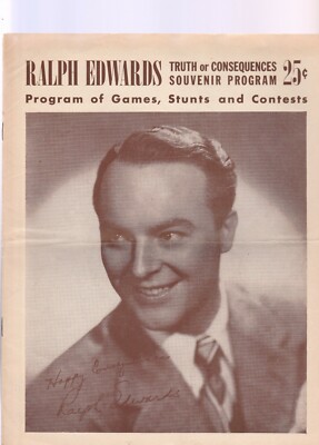 RALPH EDWARDS, TRUTH OR CONSEQUENCES. 1947 INDIVIDUALLY #'D PROGRAM | eBay