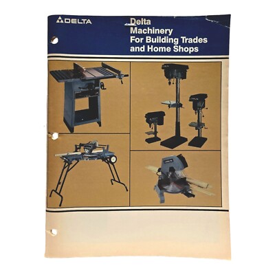 1 Delta Machinery Catalog For Building Trades And Home Shops From 1987 ...