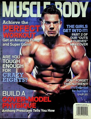 Muscle & Body Magazine Anthony Presciano & Crazy Eights October 2011 ...