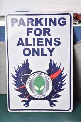 Alien Parking Metal Parking Sign 12"x 18" for Home Wall Door Garage ...