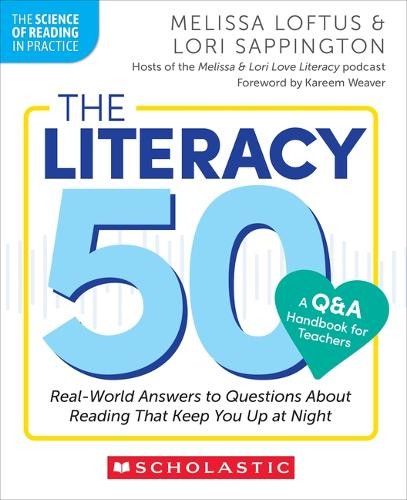 Melissa Loftus Lori S The Literacy 50-A Q&A Handbook for (Paperback ...